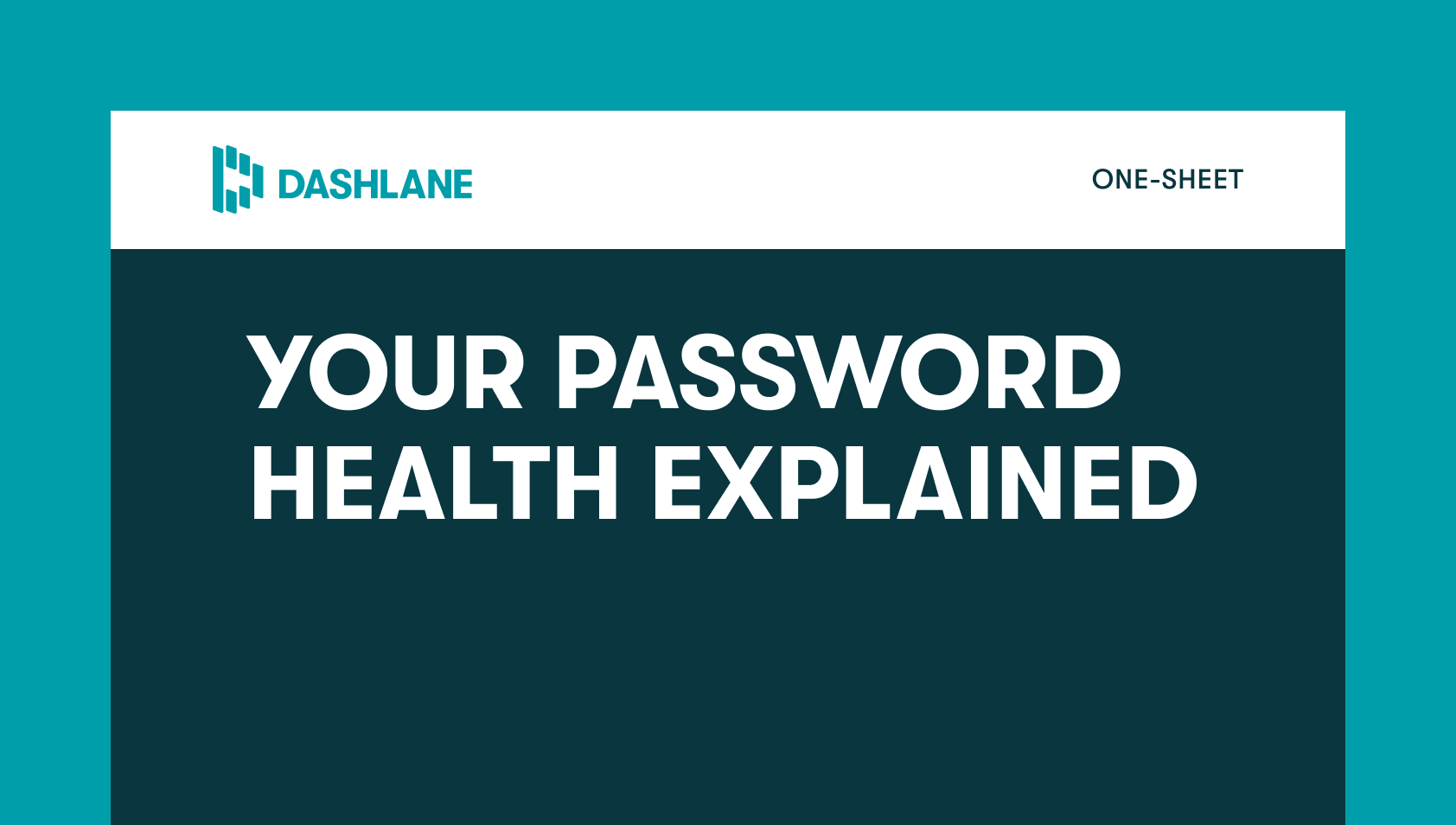 Everything You Need to Know About Your Password Health Score | Dashlane