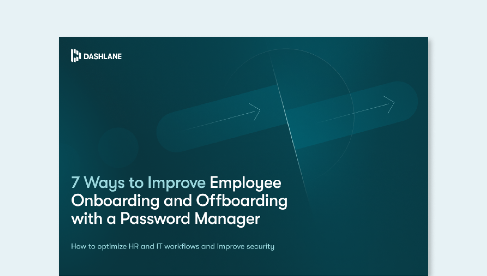 7 Ways to Improve Employee Onboarding and Offboarding